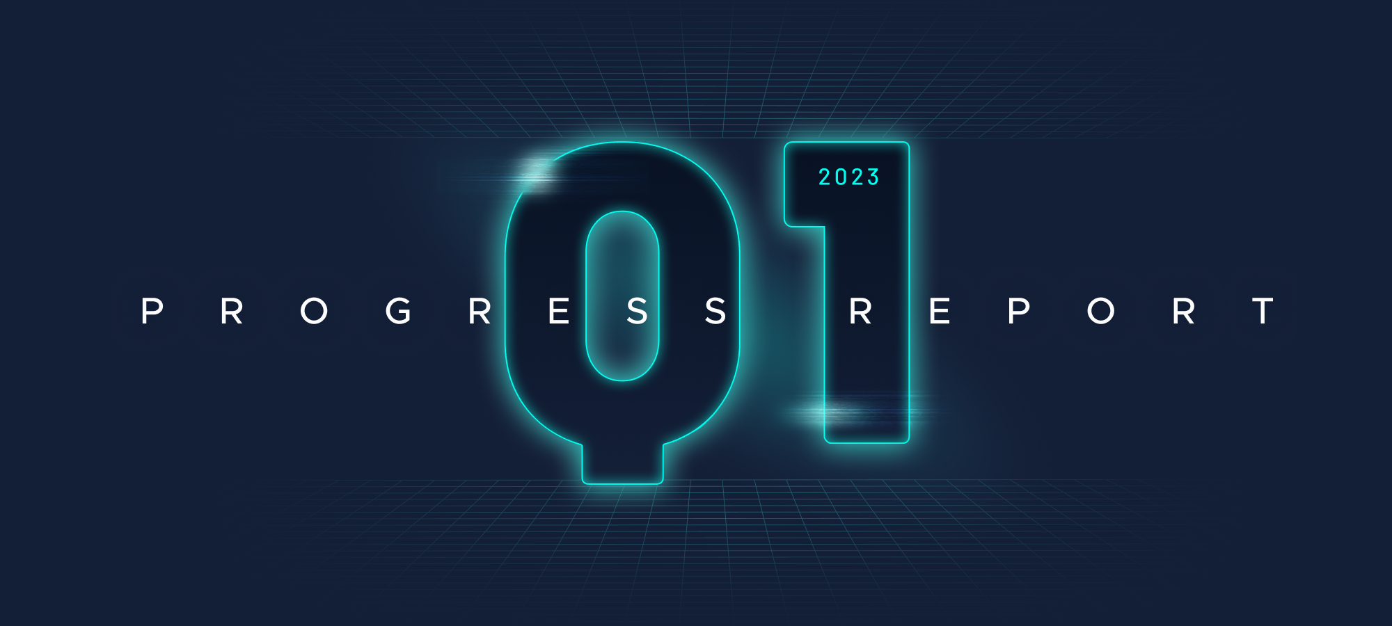 Progress Report Q1 2023 Progress Report Q1 2023