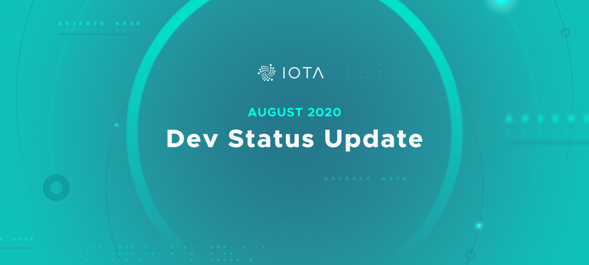 Dev Status Update — August, 2020