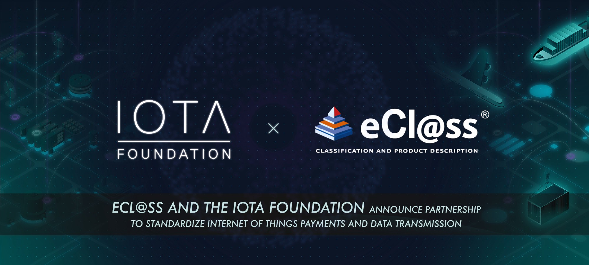 eCl@ss and the IOTA Foundation Announce Partnership to Standardize ...