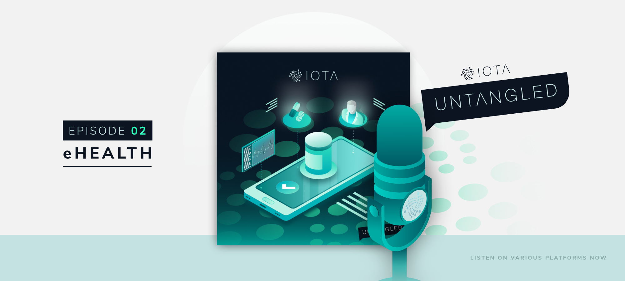 Untangled Episode #2: Exploring eHealth