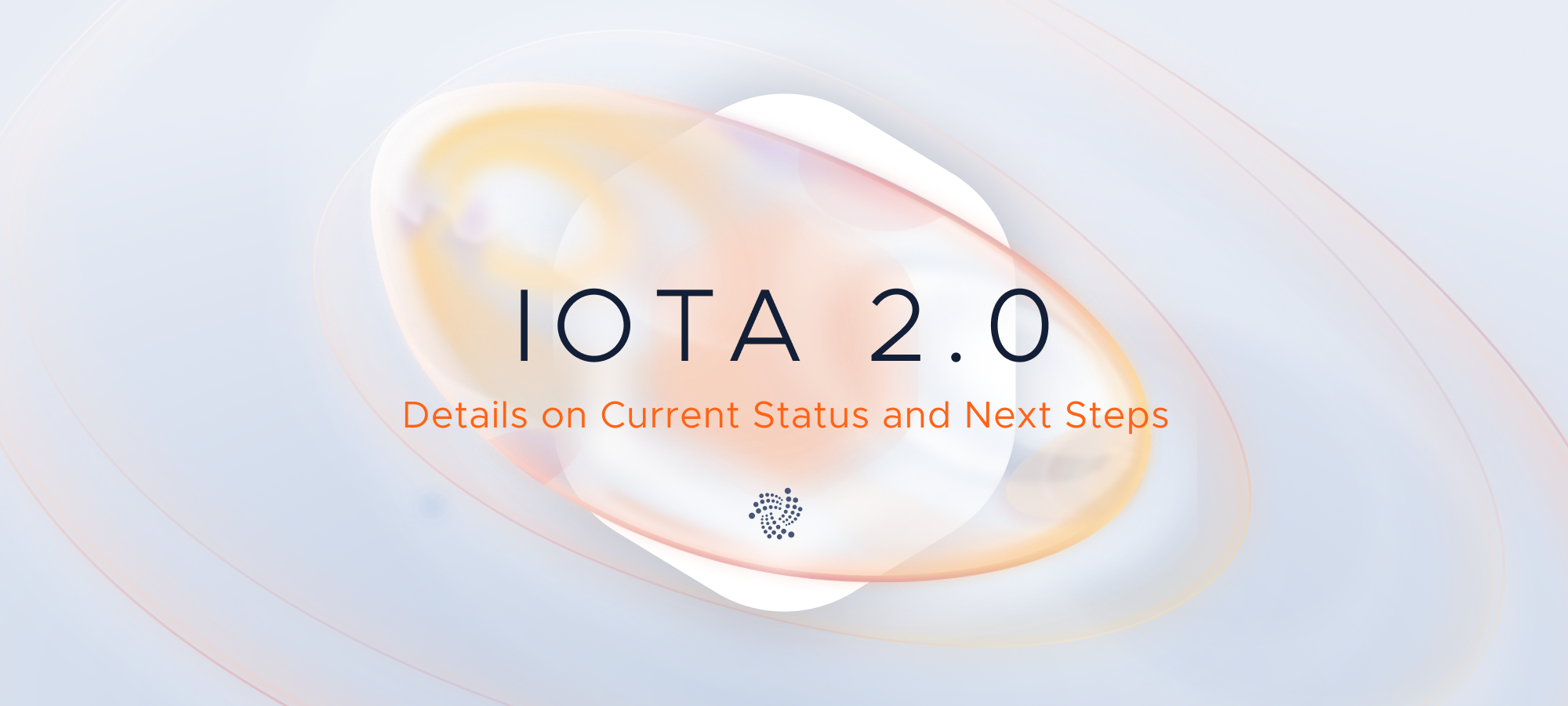 Update on IOTA 2.0