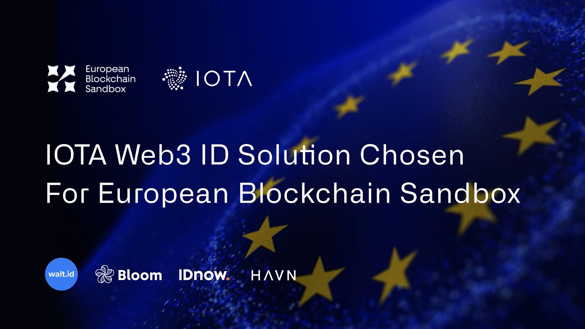 IOTA Web3 ID Solution Chosen for European Blockchain Sandbox
