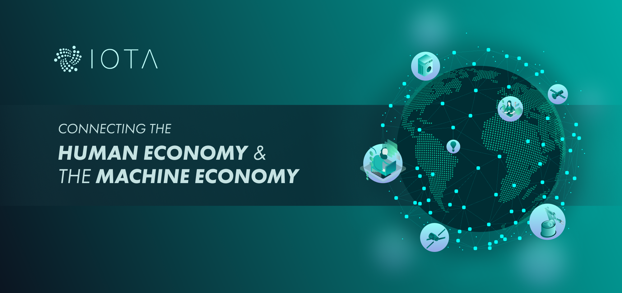 Connecting The Human Economy and The Machine Economy
