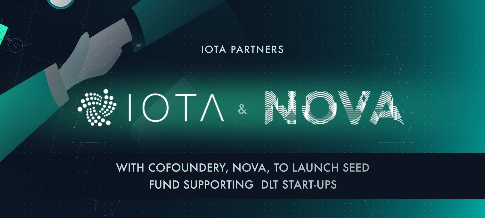IOTA Partners With Cofoundery, Nova, to Launch Seed Fund Supporting DLT ...